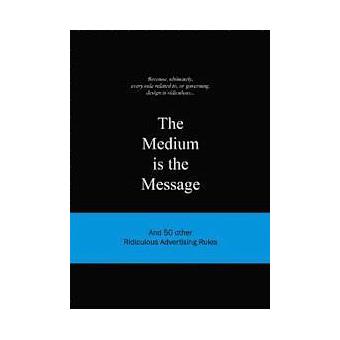 The medium is the message - broché - Collectif - Achat Livre | fnac