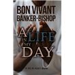 Bon Vivant Banker-Bishop A Life in my Day - ebook (ePub) - Rt. Rev. Dr ...