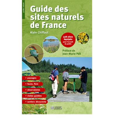 Guide des sites naturels de France - broché - Alain Chiffaut - Achat ...
