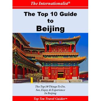 Top 10 Guide to Beijing - ebook (ePub) - Li Sun, Yi Yang, Serena Hao ...