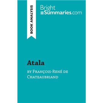 Atala by François-René de Chateaubriand (Book Analysis) Detailed ...