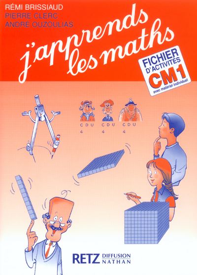 Apprends les maths cm1 fichier - broché - Pierre Clerc, Rémi Brissiaud ...