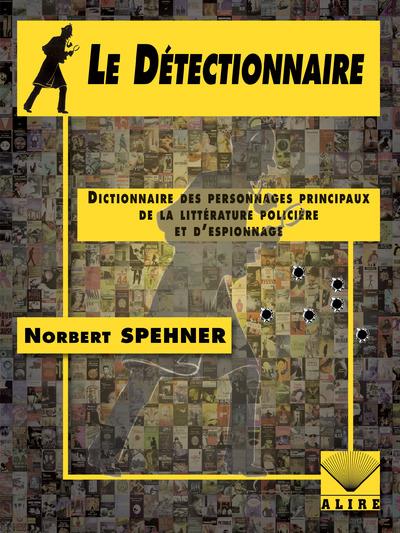 Le détectionnaire Dictionnaire des personnages principaux de la ...