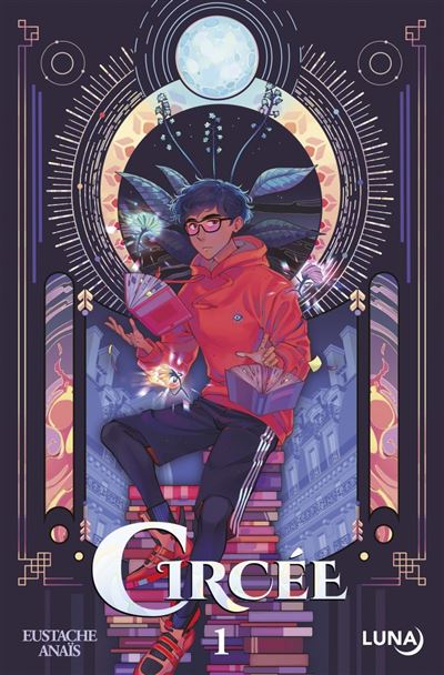 Circée - Tome 1 - Circée Tome 1 - Anaïs Eustache - broché - Achat Livre ...