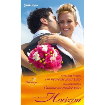 Fin heureuse pour Lucy - L'amour au rendez-vous Suivi de L'amour au ...
