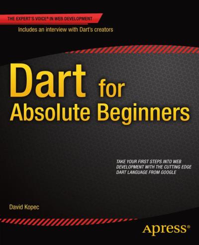 Dart for absolute beginners - Poche - David Kopec - Achat Livre ou ...