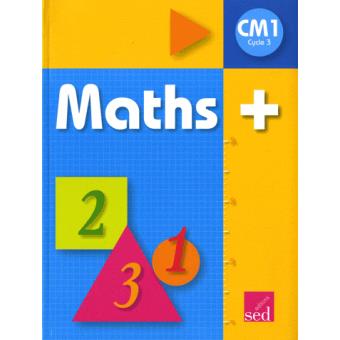 Maths + CM1 Livre de l'élève - relié - Dausse - Achat Livre | fnac