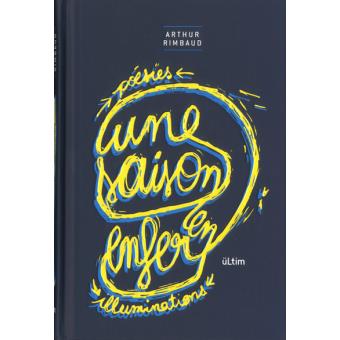 Une saison en enfer - broché - Arthur Rimbaud - Achat Livre | fnac