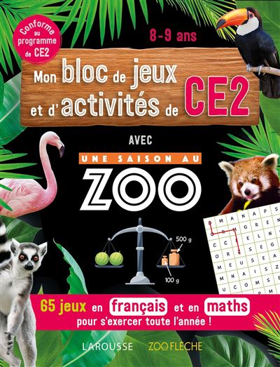 Une Saison Au Zoo - Mon bloc de jeux et d'activités pour le CE2 - Une ...