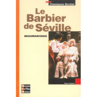 Le barbier de seville - Poche - Pierre-Augustin Caron De Beaumarchais, ANNE-MARIE WUNENBURGER ...