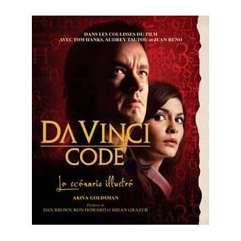 Da Vinci Code, le scénario illustré - broché - Dan Brown - Achat Livre ...
