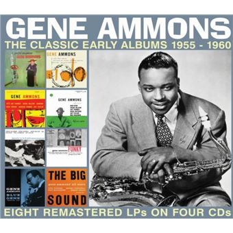 The Classic Early Albums 1955-1960 - Gene Ammons - CD album - Achat ...