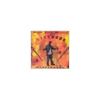 Hillwood - South Park Mexican - CD album - Achat & prix | fnac