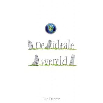De Ideale Wereld draait door - broché - Luc Deprez - Achat Livre | fnac