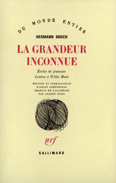 La Grandeur inconnue - Hermann Broch, Albert Kohn - Achat Livre | fnac