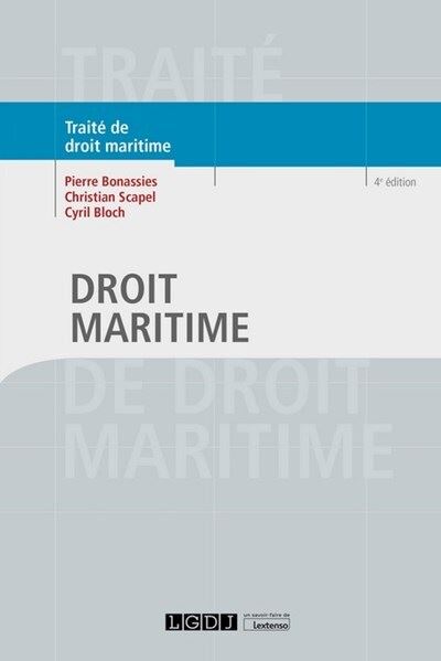Droit maritime - broché - Christian Scapel, Pierre Bonassies, Cyril ...