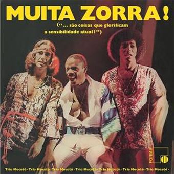 Muita Zorra ! - Trio Mocoto - Vinyle album - Achat & prix | fnac
