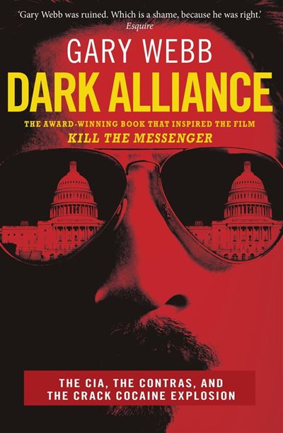 Dark alliance - Poche - Gary Webb - Achat Livre ou ebook | fnac