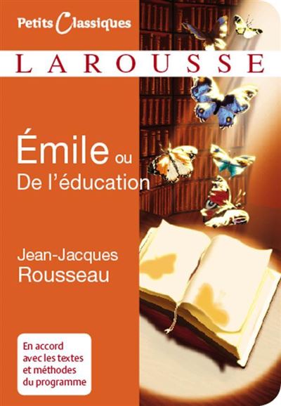 Émile ou De l'éducation Extraits - Poche - Jean-Jacques Rousseau ...