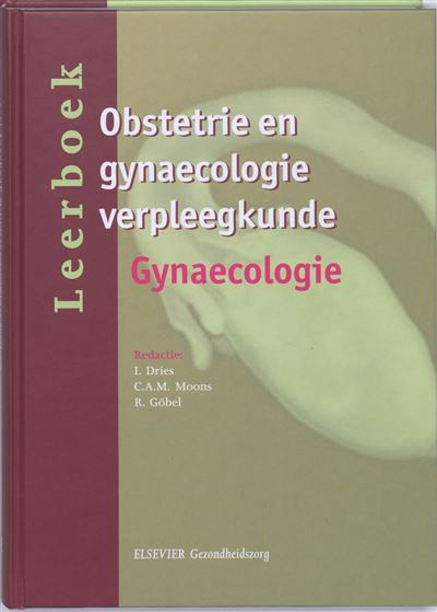 Leerboek obstetrie en gynaecologie verpleegkunde - 4 Gynaecologie ...