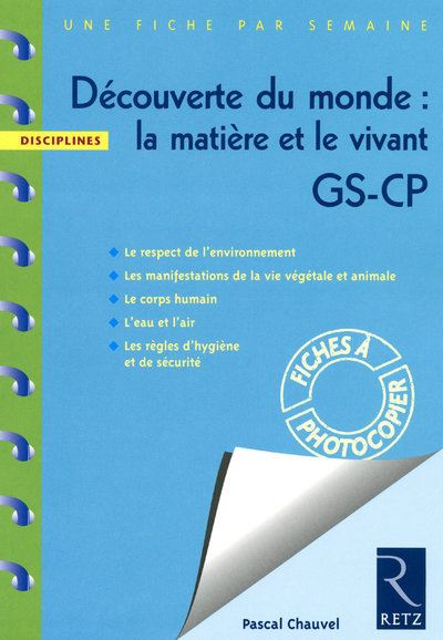 Découverte du monde : la matière et le vivant - broché - Jean-Luc Caron ...