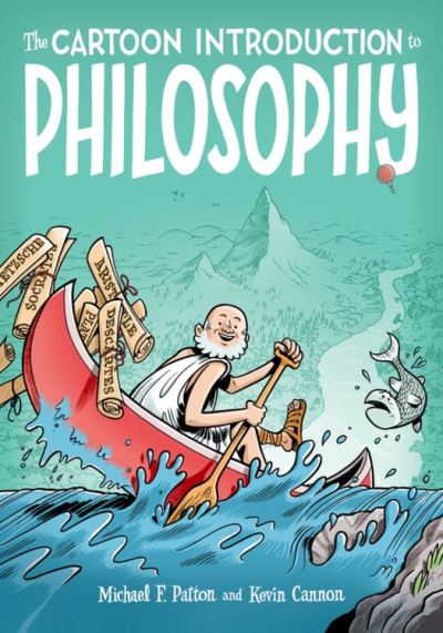 Cartoon introduction to philosophy - Poche - Michael F. Patton - Achat ... Cartoon introduction to philosophy - Poche - Michael F. Patton - Achat ...