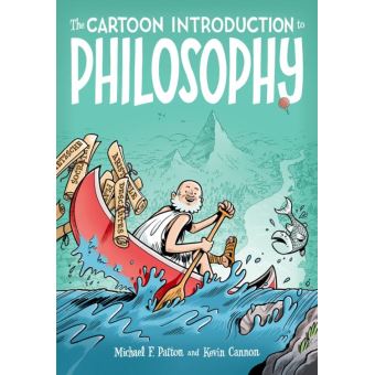 Cartoon introduction to philosophy - Poche - Michael F. Patton - Achat ...