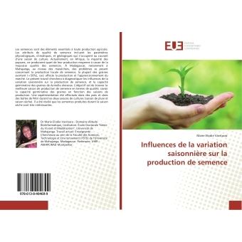 Influences de la variation saisonnière sur la production de semence ...