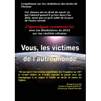 Vous, les victimes de l'autre monde - broché - Daniel Poncelet - Achat ...
