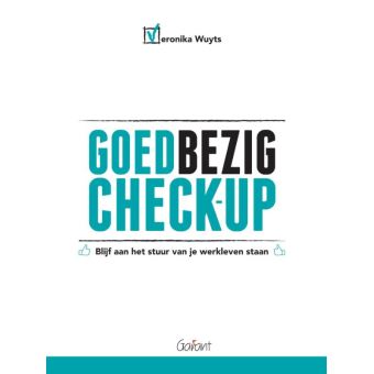 Goed bezig check-up blijf aan het stuur van je werkleven staan - broché ...