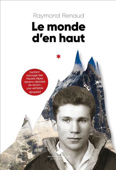 Le monde d'en haut - broché - Raymond Renaud - Achat Livre | fnac