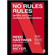 No rules rules Netflix and the culture of reinvention - broché - Reed ...