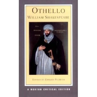 Othello authoritative text sources and contexts criticism - broché ...