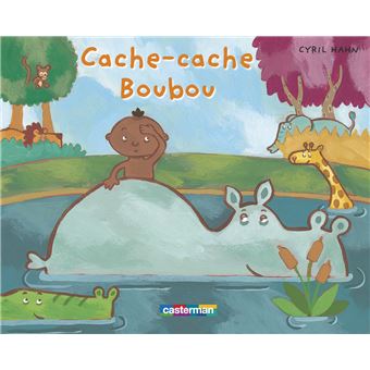 Boubou - Cache-cache Boubou - Cyril Hahn, Cyril Hahn - cartonné, Livre ...
