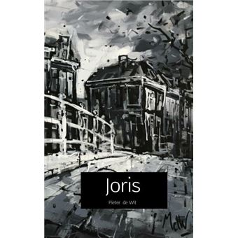 Joris weet jij waar de start is van opnieuw beginnen? - broché - Pieter ...