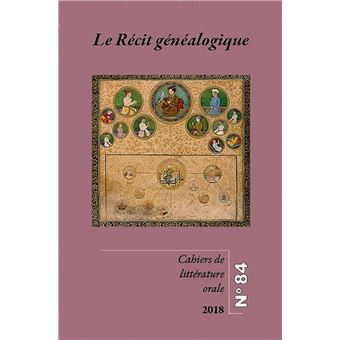 Le Récit généalogique N°84 Tome 84 - broché - Sophie Chave-Dartoen ...