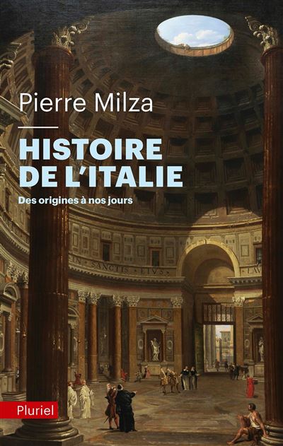 Histoire de l'Italie Des origines à nos jours - broché - Pierre Milza ...