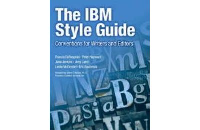 IBM STYLE GUIDE: CONVENTIONS FOR WRITERS AND EDITORS, THE - broché ...