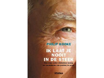 Ik laat je nooit in de steek - broché - Philip Kooke - Achat Livre | fnac