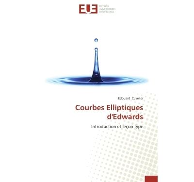 Courbes Elliptiques d'Edwards Introduction et leçon type - broché ...
