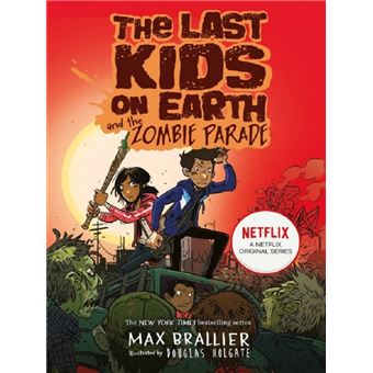 THE ZOMBIE PARADE THE LAST KIDS ON EARTH - Achat Livre ou ebook | fnac