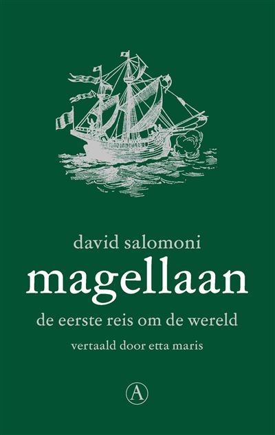 Magellaan De eerste reis rond de wereld - broché - David Salomoni, Etta ...