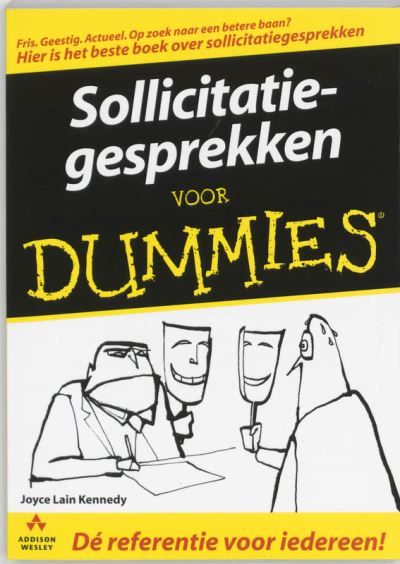VOOR DUMMIES - Sollicitatiegesprekken voor Dummies - Wyatt Kennedy ...