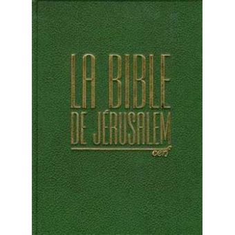 Bible de Jérusalem - Cuir vert bouteille - relié - Ecole Biblique de ...