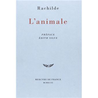 L'Animale - broché - Rachilde, Edith Silve - Achat Livre ou ebook | fnac