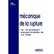 Mécanique de la rupture seuil de propagation propagation des fissures ...