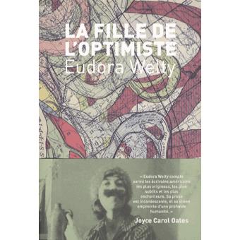 La fille de l'optimiste - broché - Eudora Welty - Achat Livre | fnac