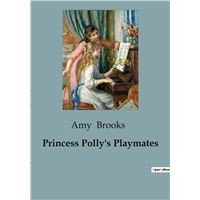 Princess Polly's Playmates, Autre neuf ou occasion | fnac