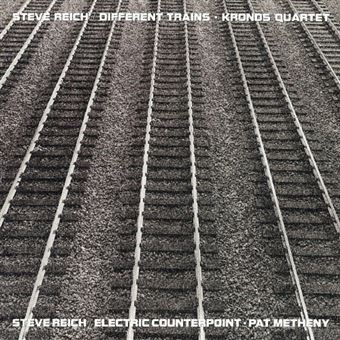 Steve Reich : Different Trains / Electric Counterpoint - Steve Reich ...