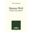 Simone Weil Lutter avec l'ange - broché - Guequiere-V - Achat Livre | fnac